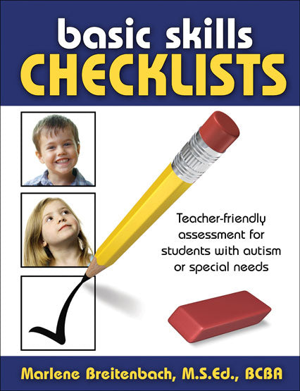 Basic Skills Checklists: Teacher-friendly Assessment for Students with
